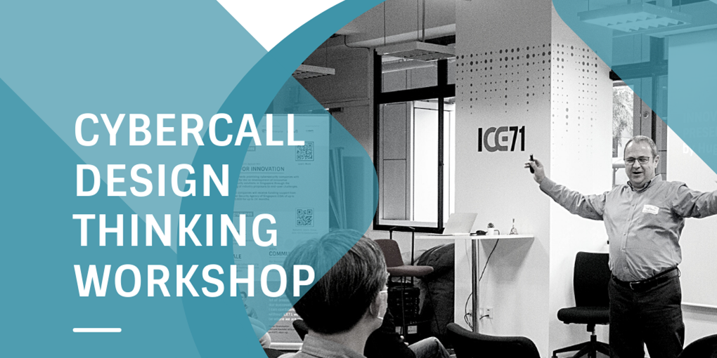 CSA CyberCall 2024 - Design Thinking Workshop